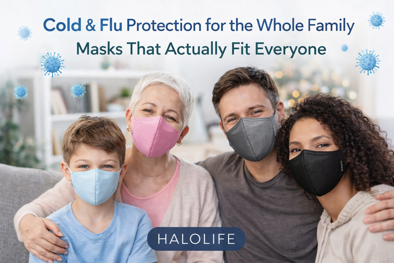 Best Masks for Cold & Flu Season | Family Protection Guide | HALOLIFE